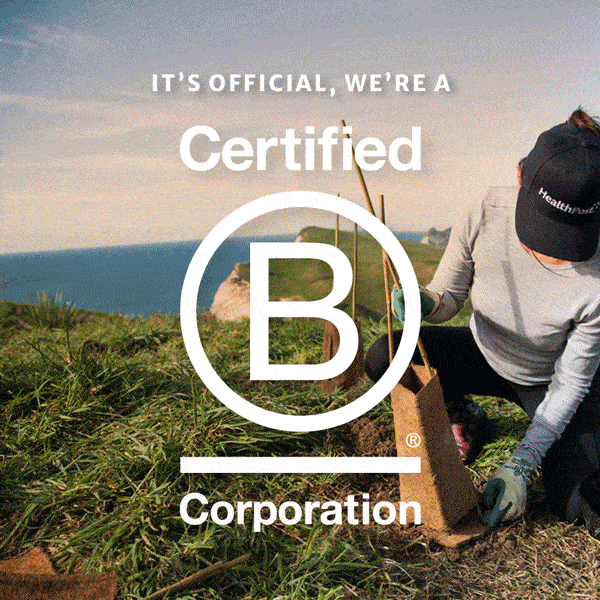 Our journey to becoming a B Corp | HealthPost NZ